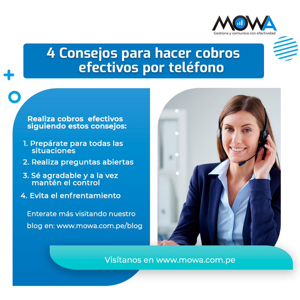4 Consejos Para Lograr Una Gestión De Cobranzas Efectiva Mowa
